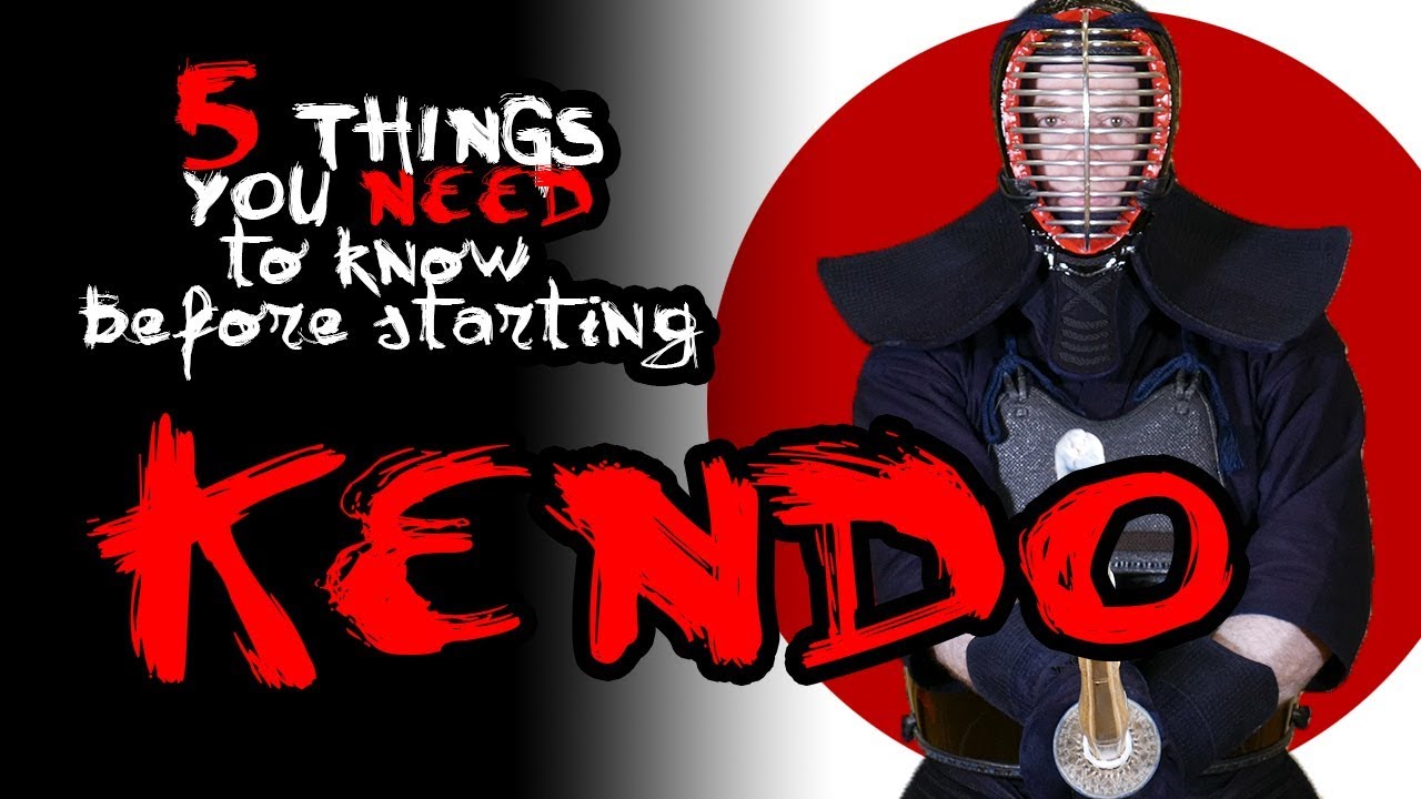 [THE KENDO SHOW] - 5 Things You NEED to Know Before Starting KENDO ...